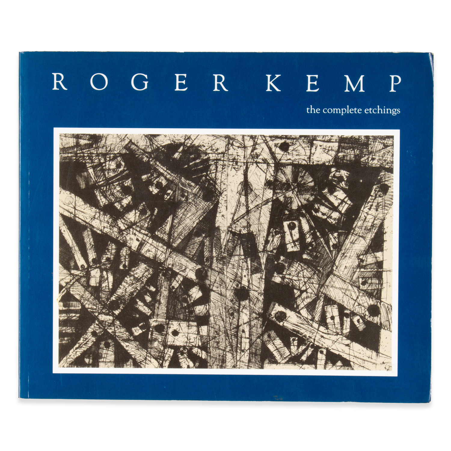 Roger Kemp : the complete etchings - Douglas Stewart Fine Books