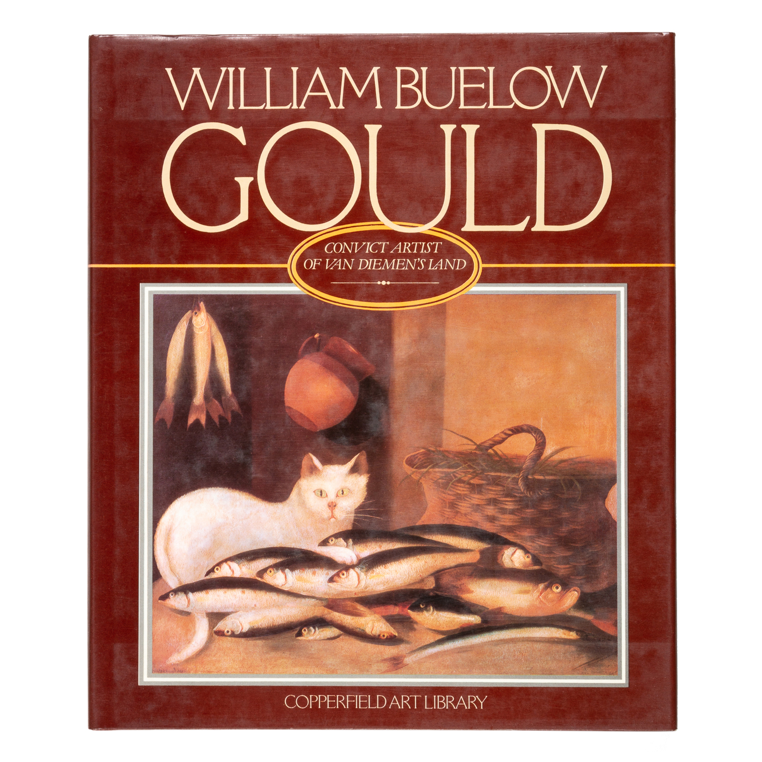 William Buelow Gould : convict artist of Van Diemen's Land - Douglas ...