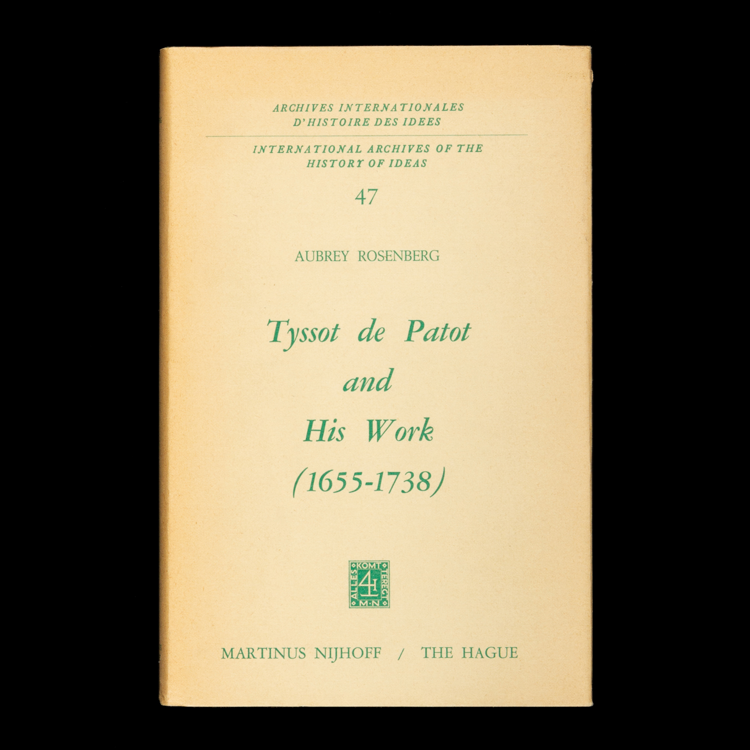 Tyssot de Patot and his work, 1655-1738 - Douglas Stewart Fine Books