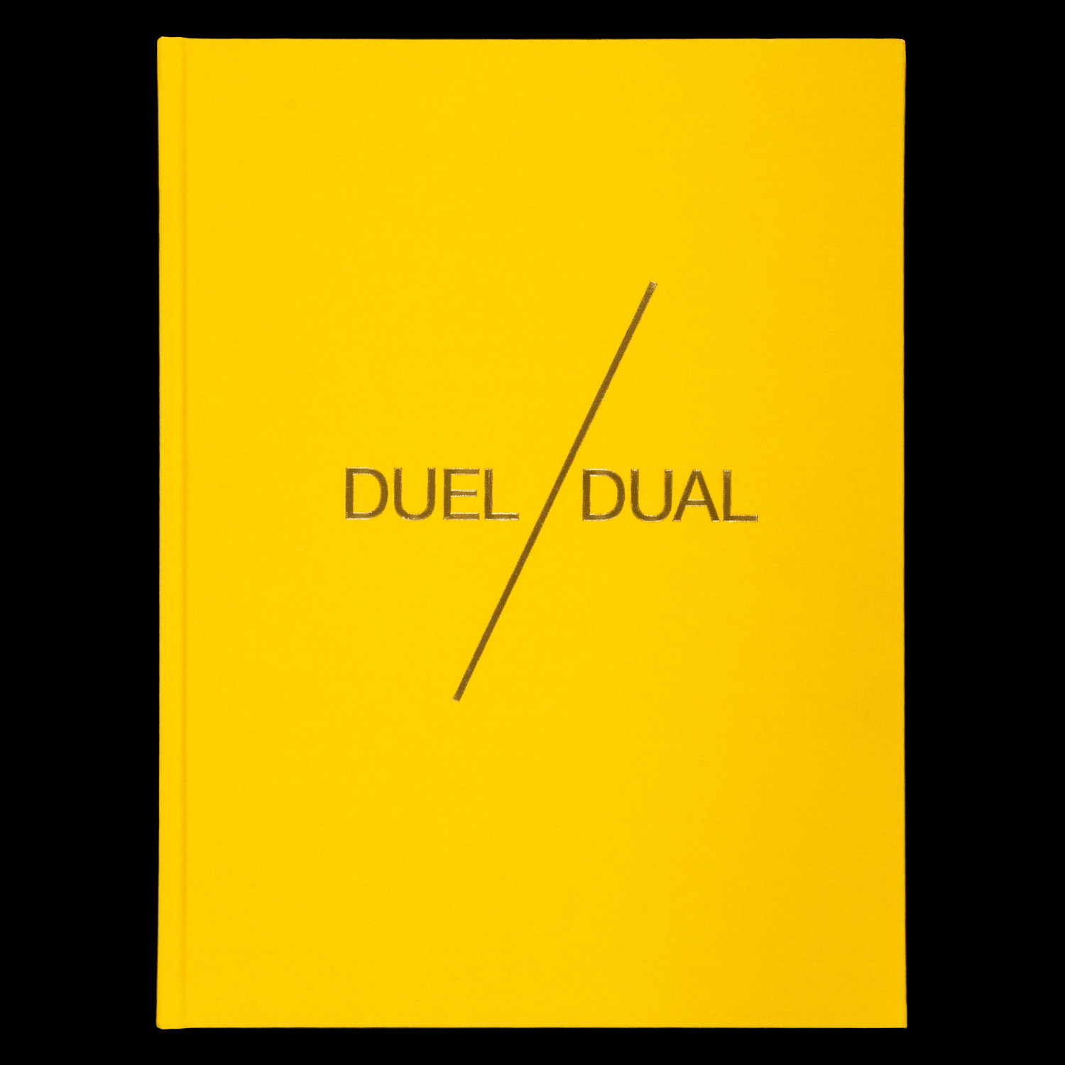 Dual/Duel (yellow binding) - Douglas Stewart Fine Books