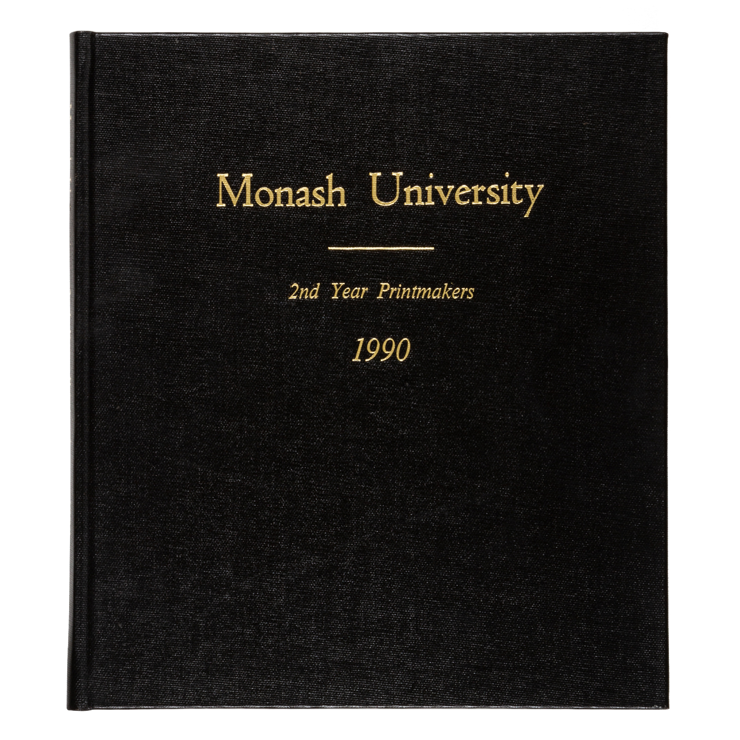 Monash University. 2nd year printmakers 1990 - Douglas Stewart Fine Books